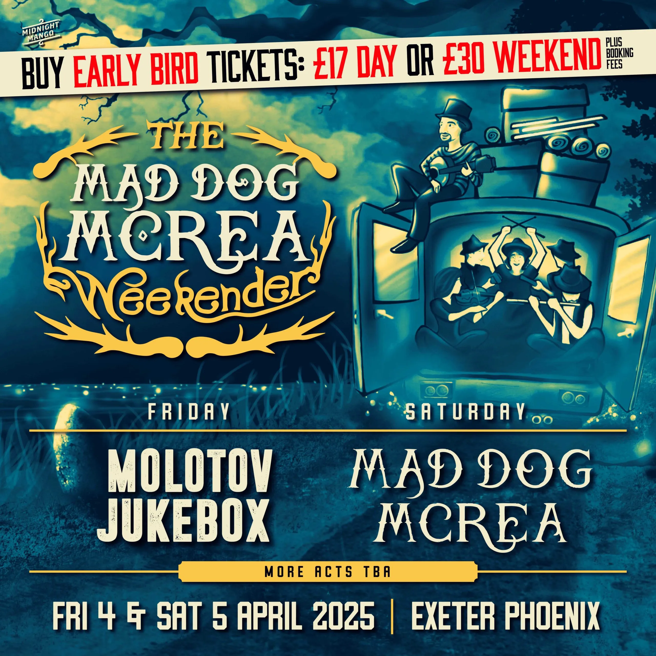 Mad Dog Mcrea Weekender 2025 | Exeter Phoenix, Tickets 2025